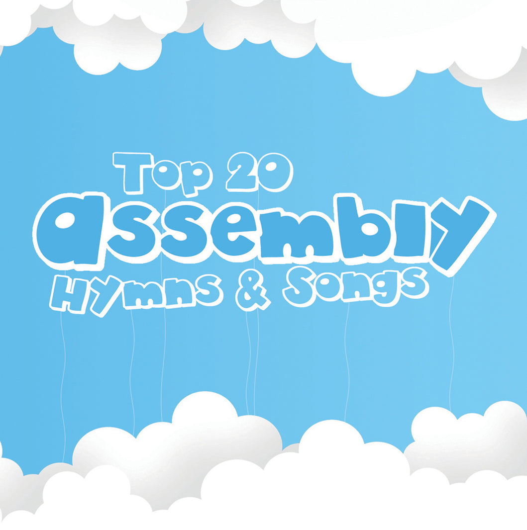 Top 20 Assembly Hymns & Songs – Kevin Mayhew