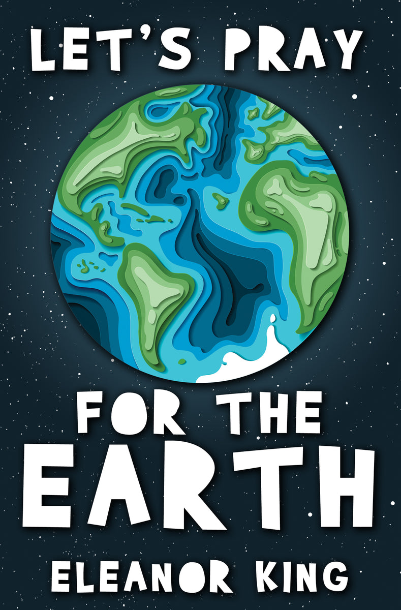 Let's Pray For The Earth – Kevin Mayhew