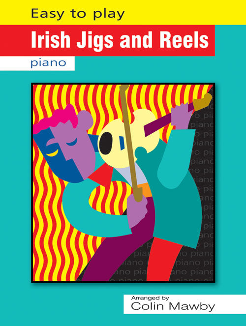 Easy To Play Irish Jigs & Reels For Piano – Kevin Mayhew